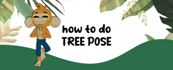 Tree Pose for Kids: Balance, Breathing and Fun Through Yoga - Hanu Moves